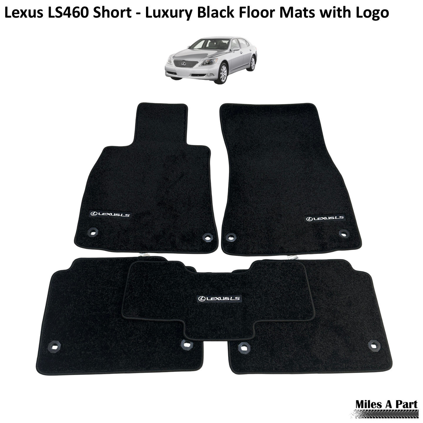 Lexus LS460 Short (2007 to 2012) Luxury Black Floor Mats with Logo ...